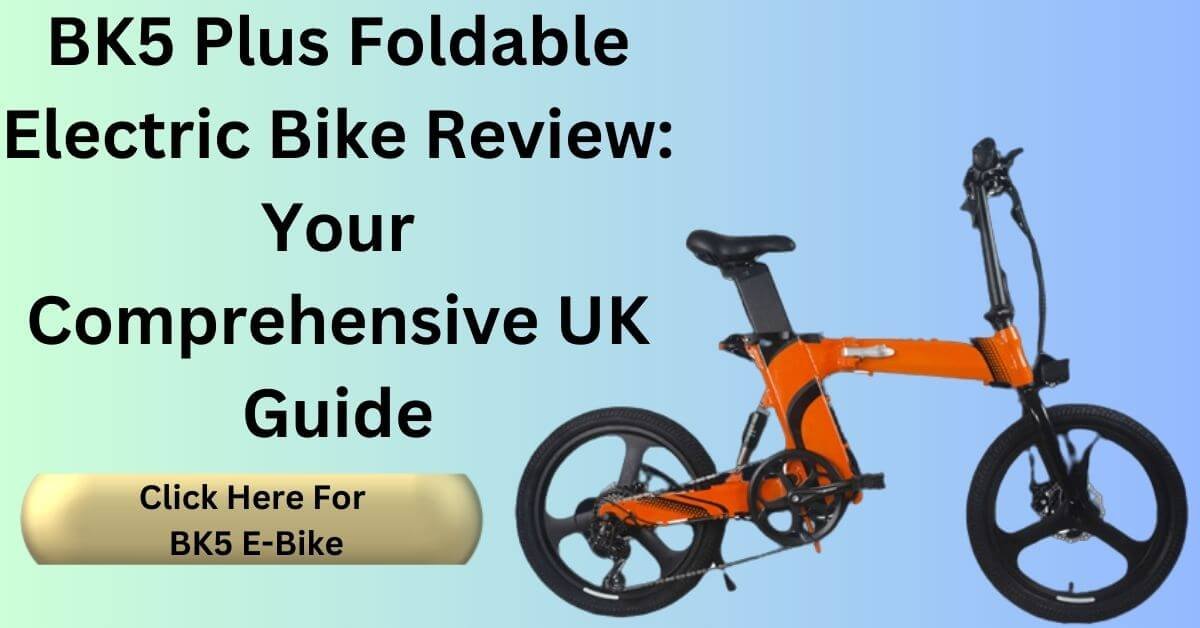 BK5 Plus Foldable Electric Bike Review